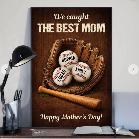 JavaC We Caught The Best Mom Baseball, Softball Personalized Poster ...