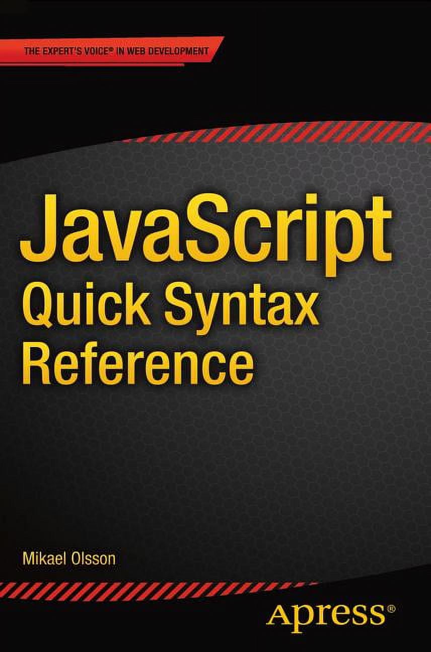JavaScript Quick Syntax Reference, (Paperback) - Walmart.com