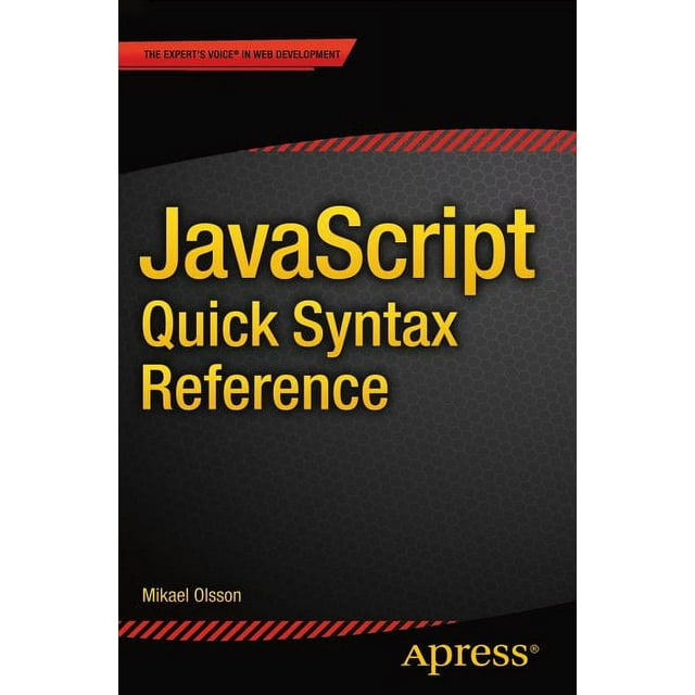 JavaScript Quick Syntax Reference (Paperback) - Walmart.com