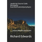 JavaScript Source Code : Winmgmts ExecNotificationQueryAsync: __InstanceModificationEvent ...