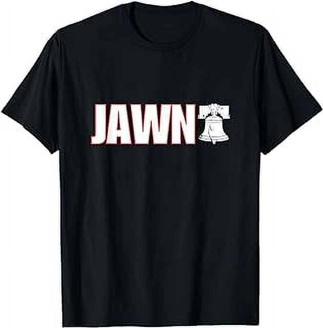 Jawn Design with Liberty Bell and Quotes T-Shirt - Walmart.com