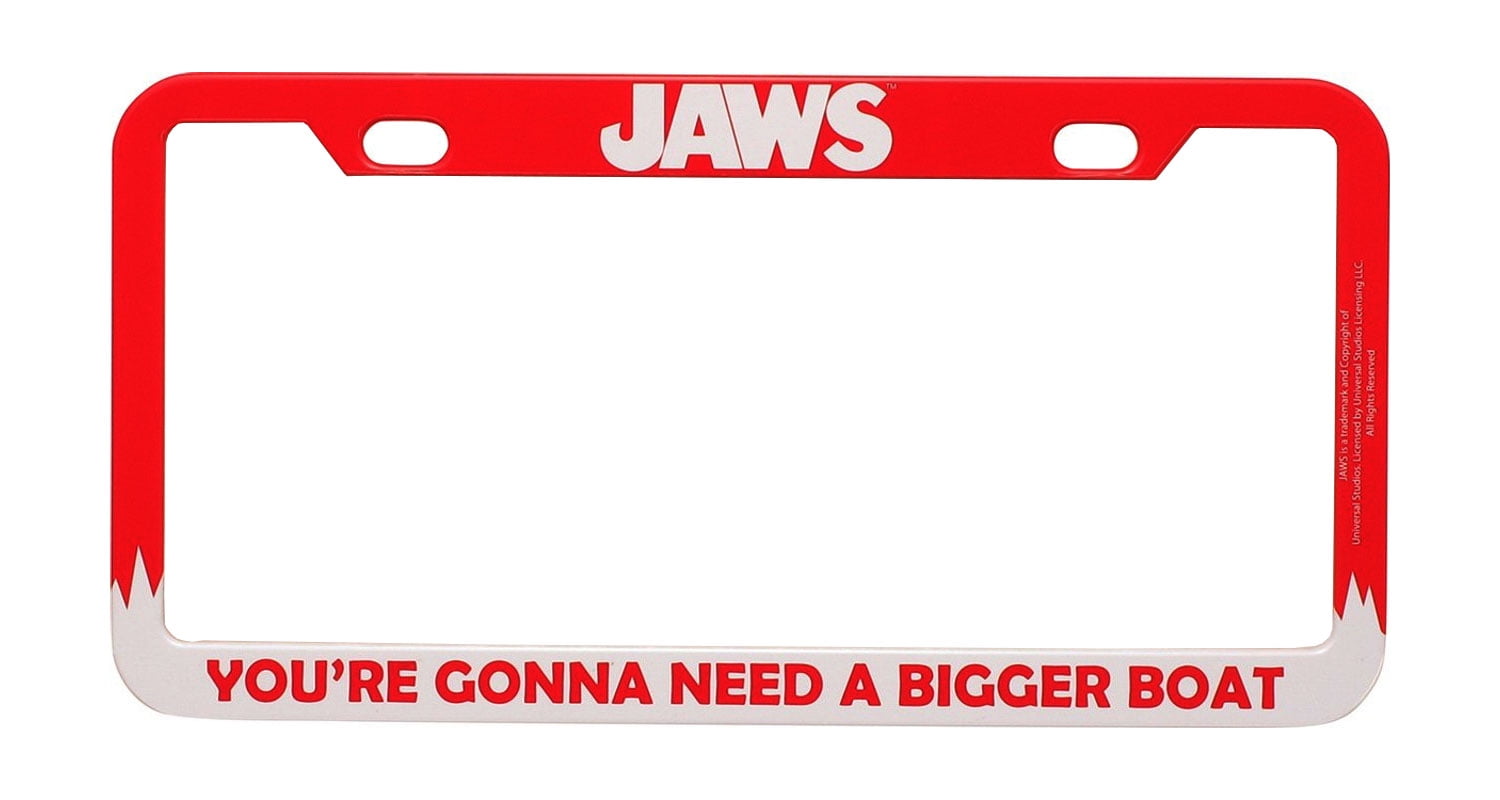 Jaws You're Gonna Need a Bigger Boat License Plate Frame - Walmart.com