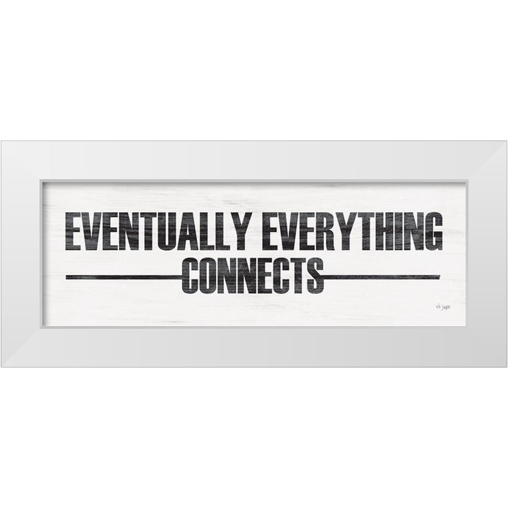 Jaxn Blvd. 18x9 White Modern Wood Framed Museum Art Print Titled - Eventually Everything ...