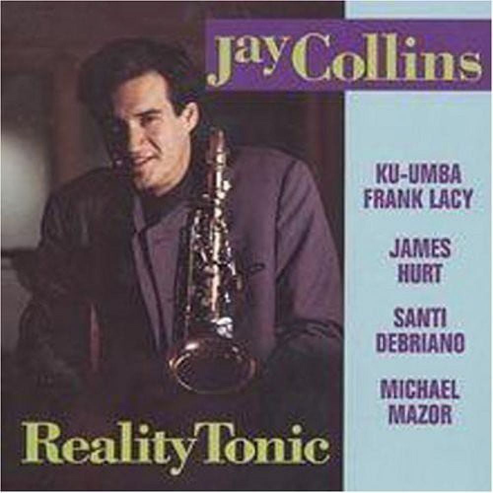 Jay Collins - Reality Tonic - Jazz - CD - Walmart.com