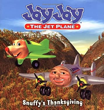 Jay Jay The Jet Plane Snuffy's Thanksgiving