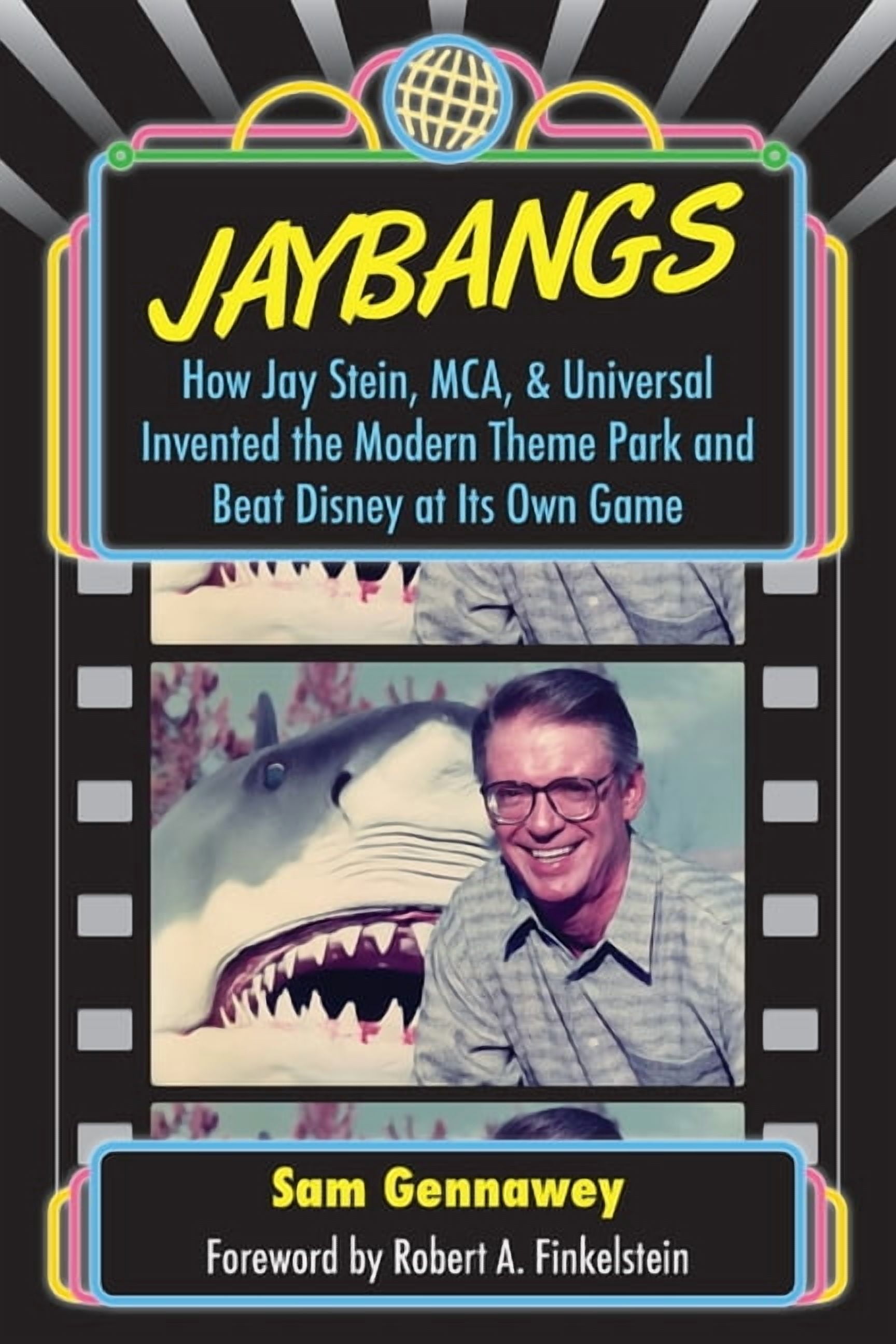 JayBangs: How Jay Stein, MCA, & Universal Invented the Modern Theme ...