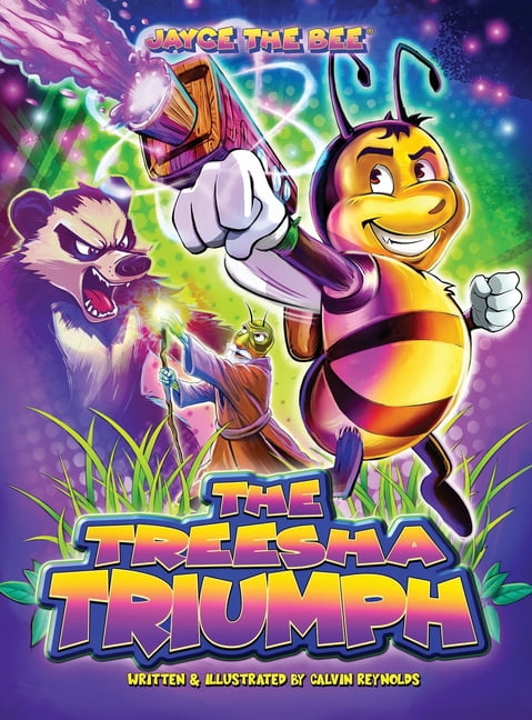 Jayce The Bee: The Treesha Triumph, (Hardcover) - Walmart.com