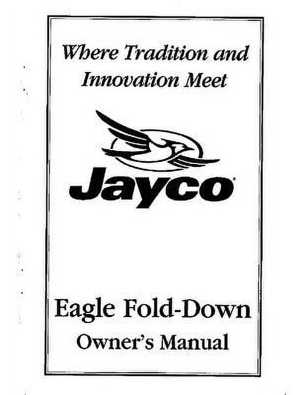 Instruction Manual ONLY for Jayco Fold-Down Pop-Up Tent Trailer Owners ...