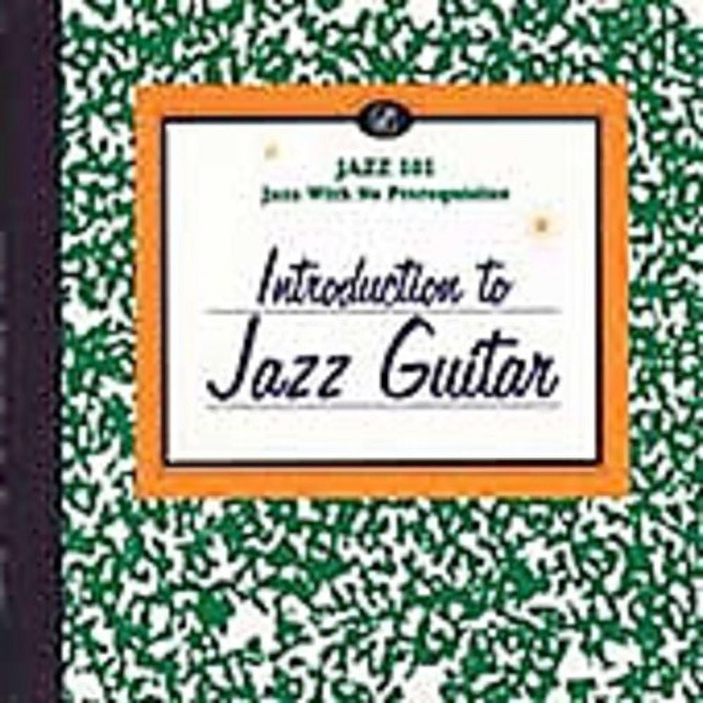 Jazz 101: Introduction To Jazz Guitar - Walmart.com