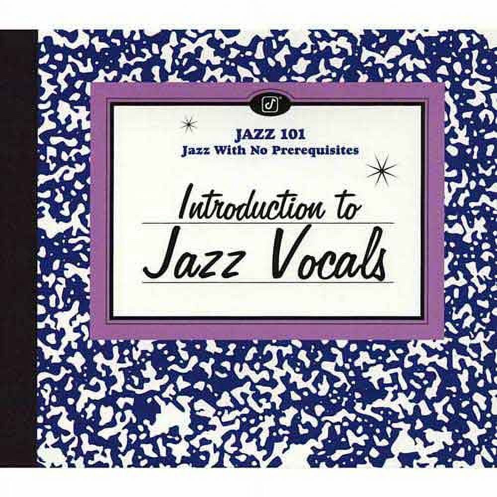 Jazz 101: Introduction To Jazz Vocals (Digi-Pak) - Walmart.com