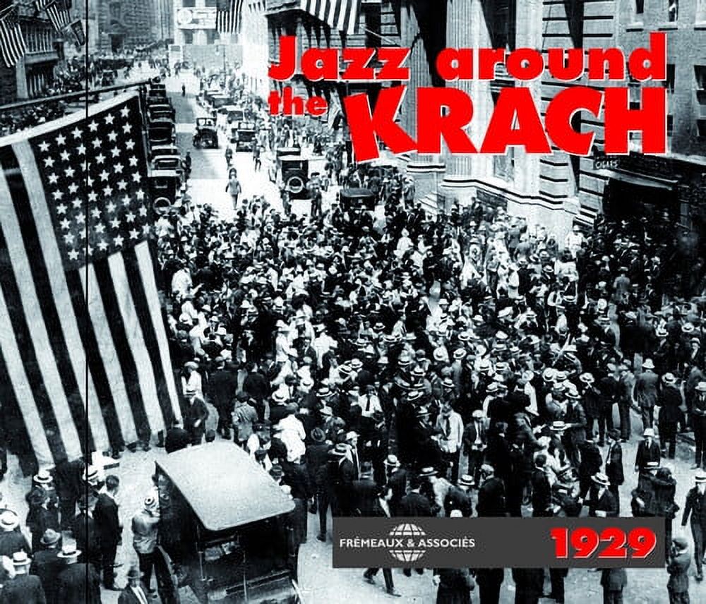 Jazz Around the Krach 1929 - Jazz Around the Krach 1929 - Music ...