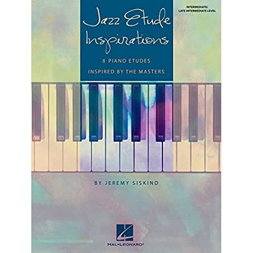Pre-Owned Jazz Etude Inspirations Eight Piano Etudes Inspired by the ...