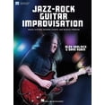 Jazz-Rock Guitar Improvisation: Modal Systems, Modern Chords, and ...
