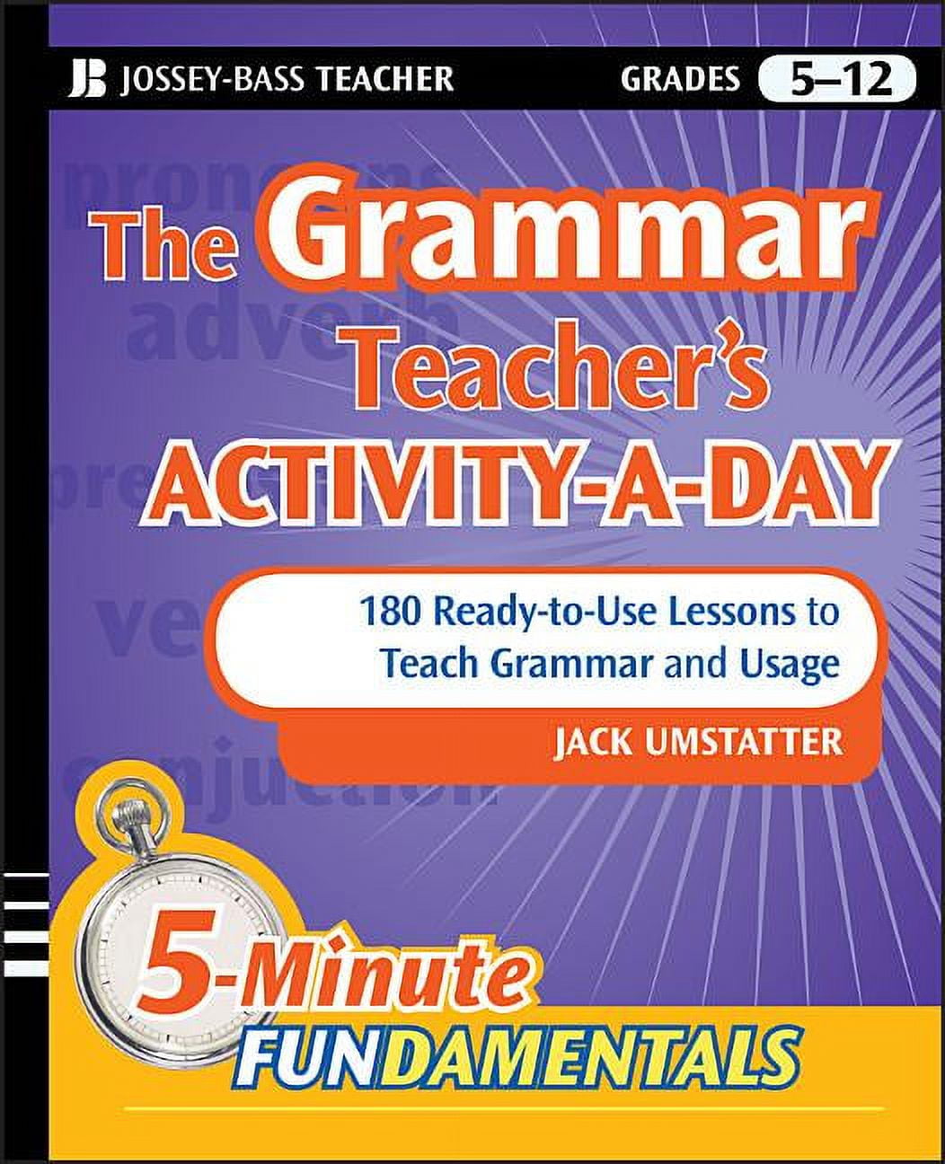 Jb-Ed: 5 Minute Fundamentals The Grammar Teacher's Activity-A-Day: 180 ...