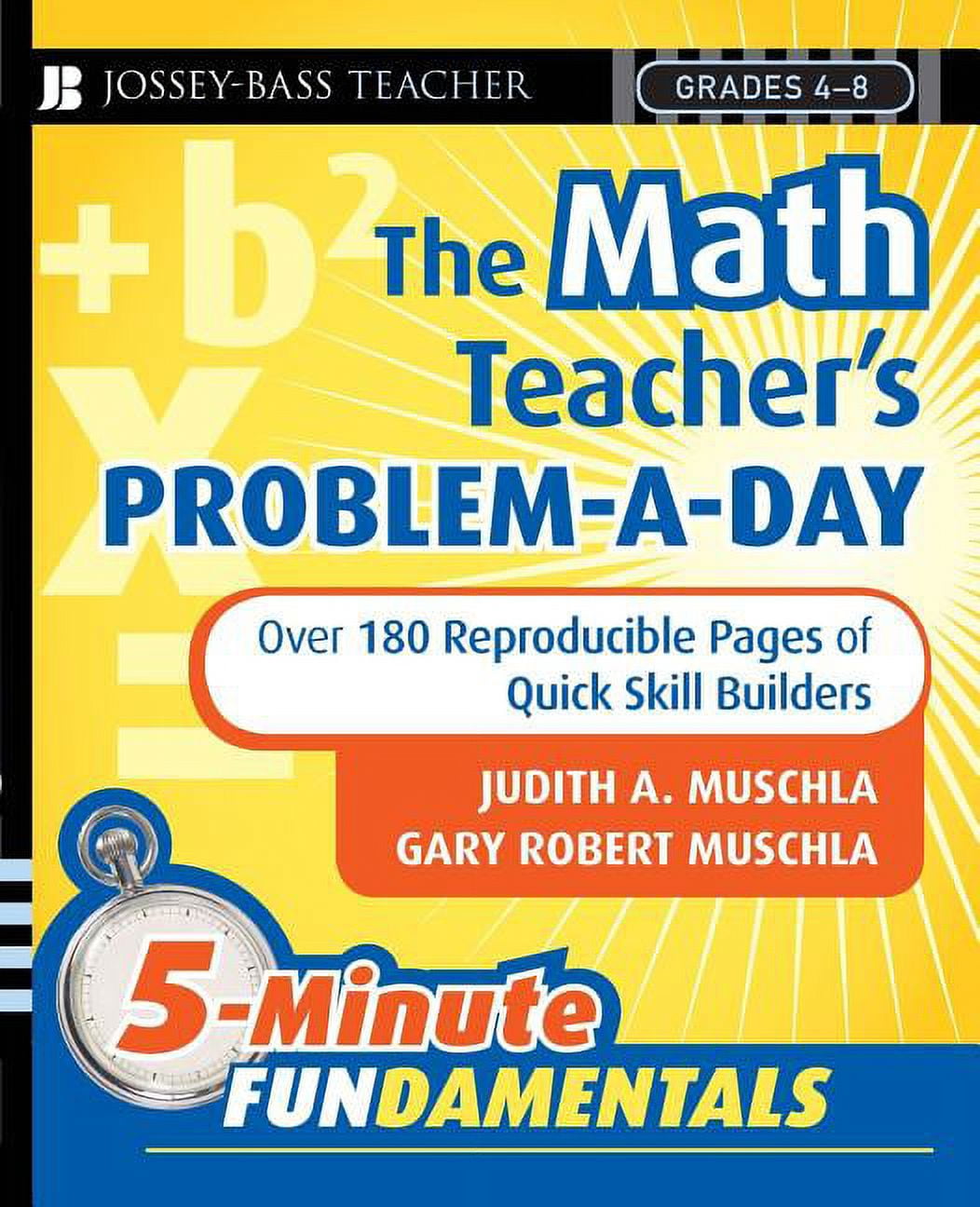 Jb-Ed: 5 Minute Fundamentals: The Math Teacher's Problem-A-Day Grades 4-8 (Paperback) - Walmart.com