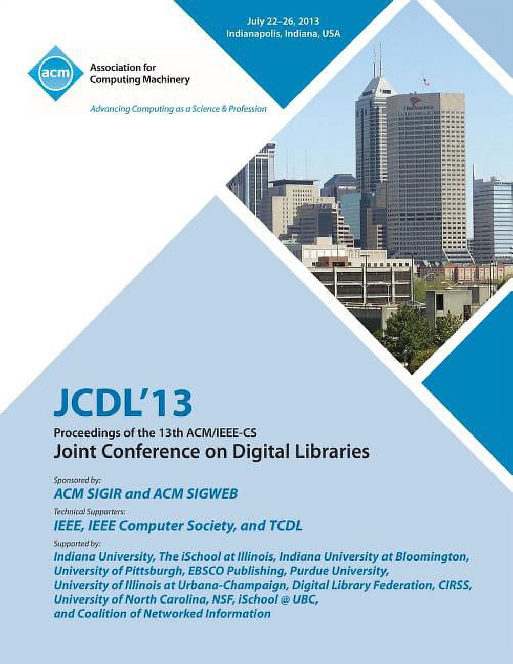 Jcdl 13 Proceedings of the 13th ACM/IEEE-CS Joint Conference on Digital Libraries (Paperback ...