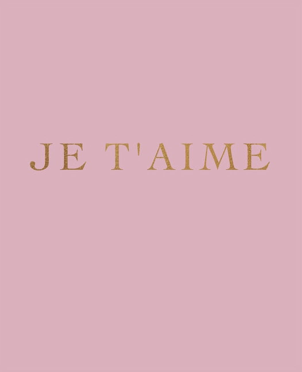 French Phrases: Je t'aime: A decorative book for interior design ...