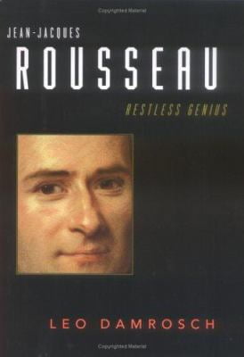Pre-Owned Jean-Jacques Rousseau: Restless Genius (Hardcover) 0618446966 ...