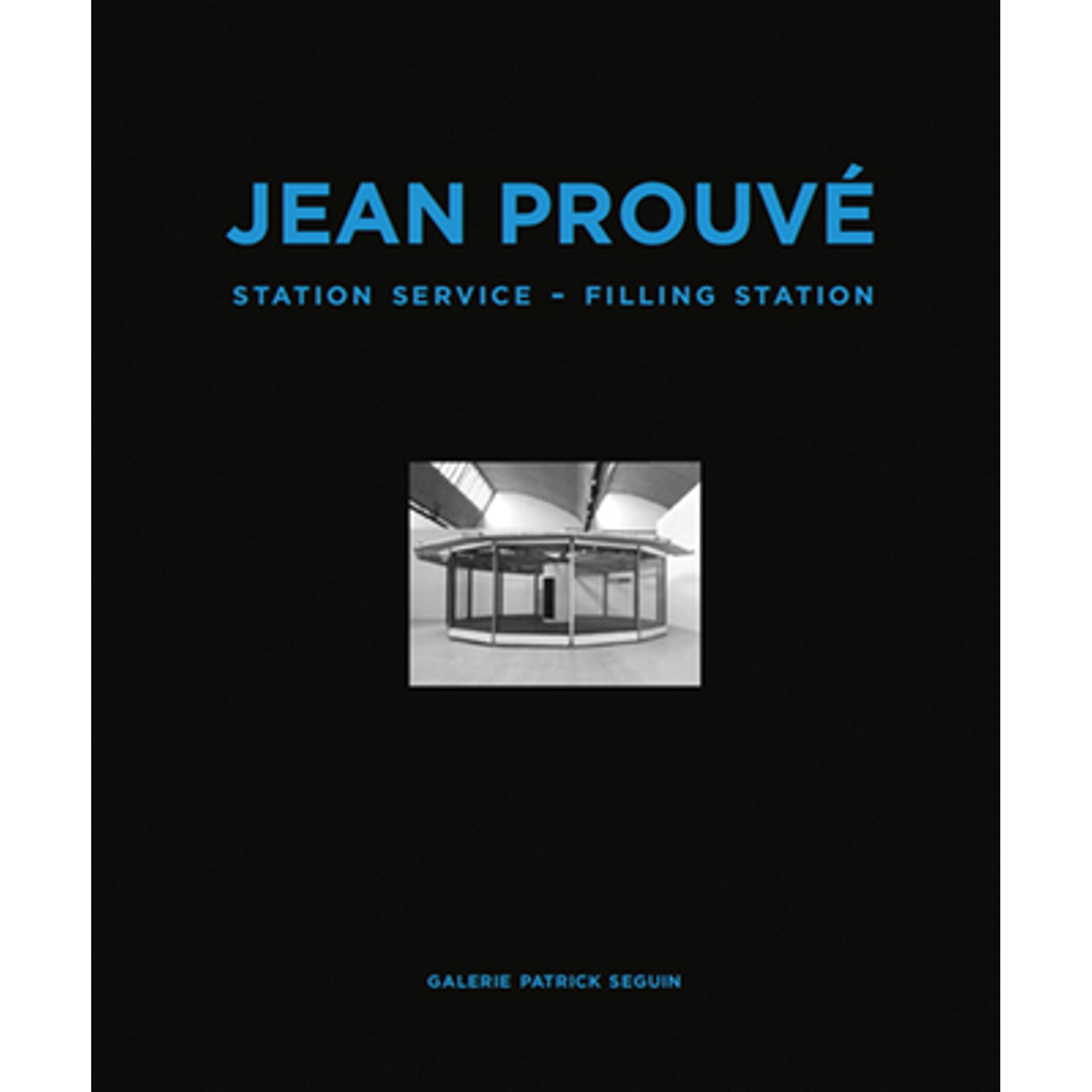 Pre-Owned Jean Prouvé Filling Station (Hardcover 9782909187112) by Jean ...