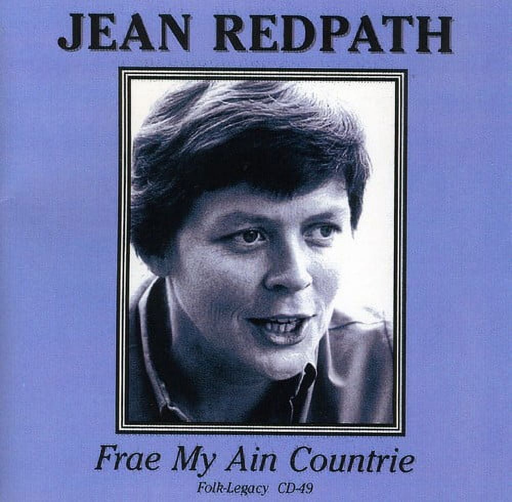 Jean Redpath - Frae My Ain Countrie - Music & Performance - CD ...
