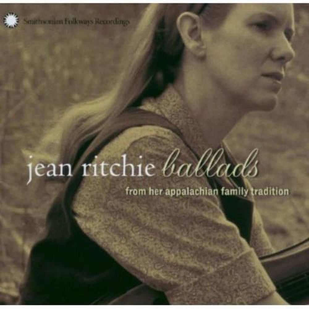 Jean Ritchie - Ballads from Her Appalachian Family Tradition - Music ...