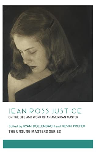 Pre-Owned Jean Ross Justice: On the Life and Work of an American Master ...
