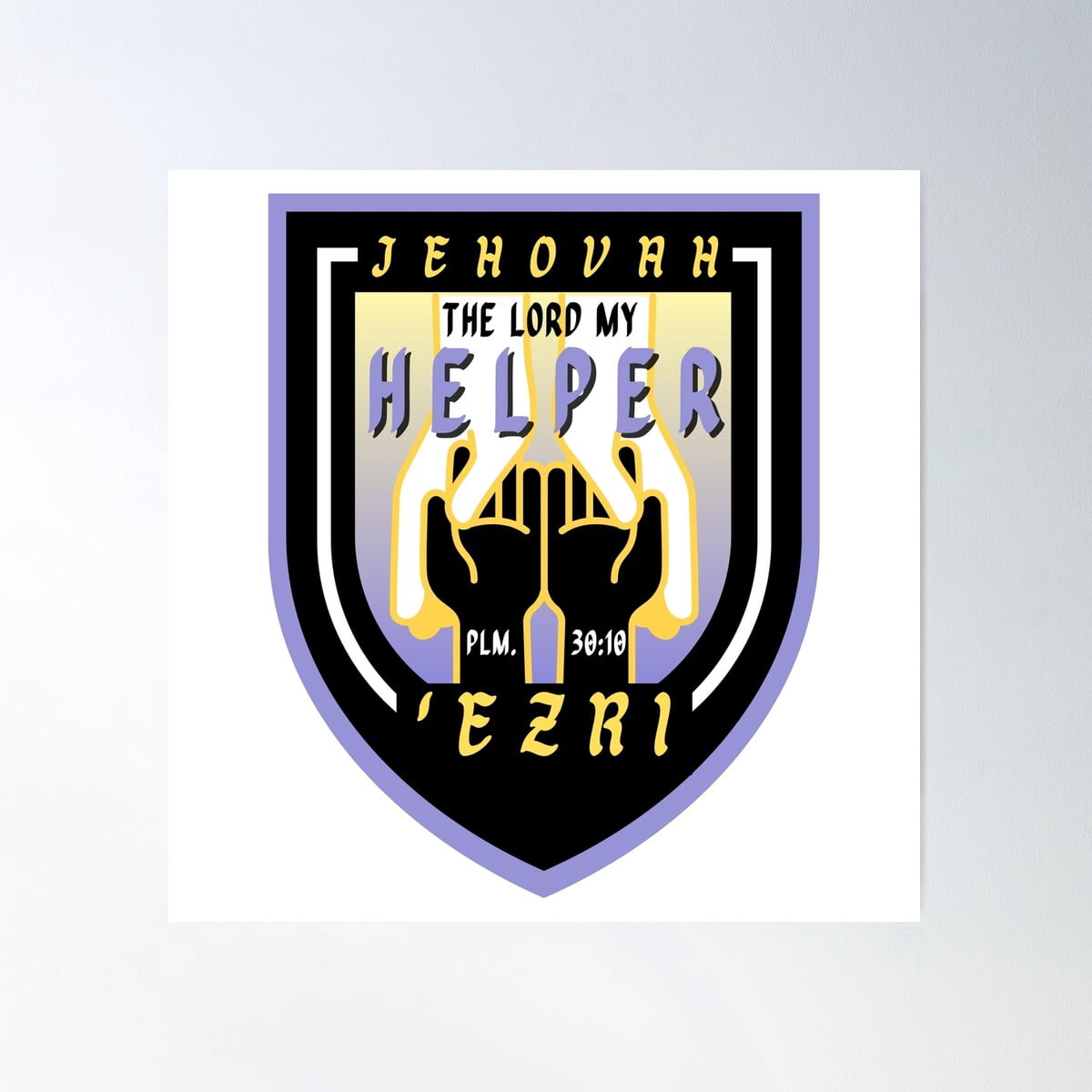 Jehovah 'Ezri- The Lord My Helper Poster Wall Art, Modern Wall Decor ...