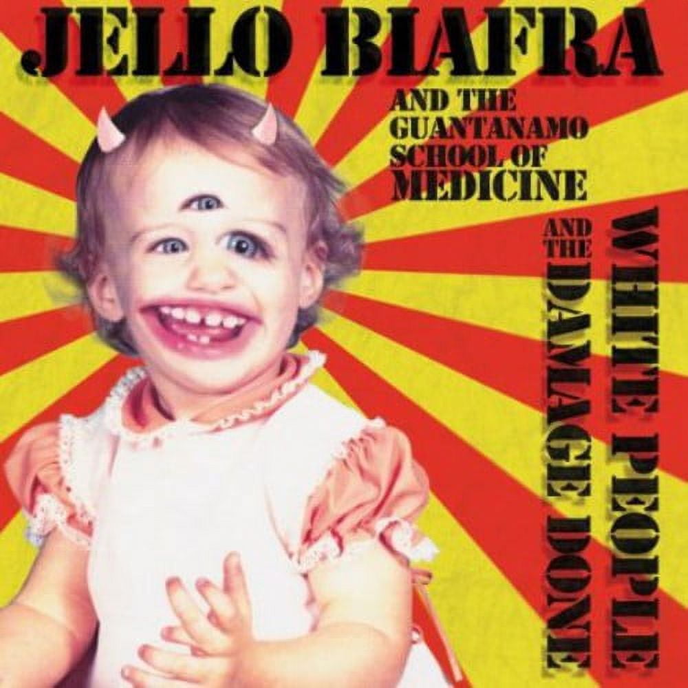 Jello Biafra & the Guantanamo School of Medicine - White People & the ...