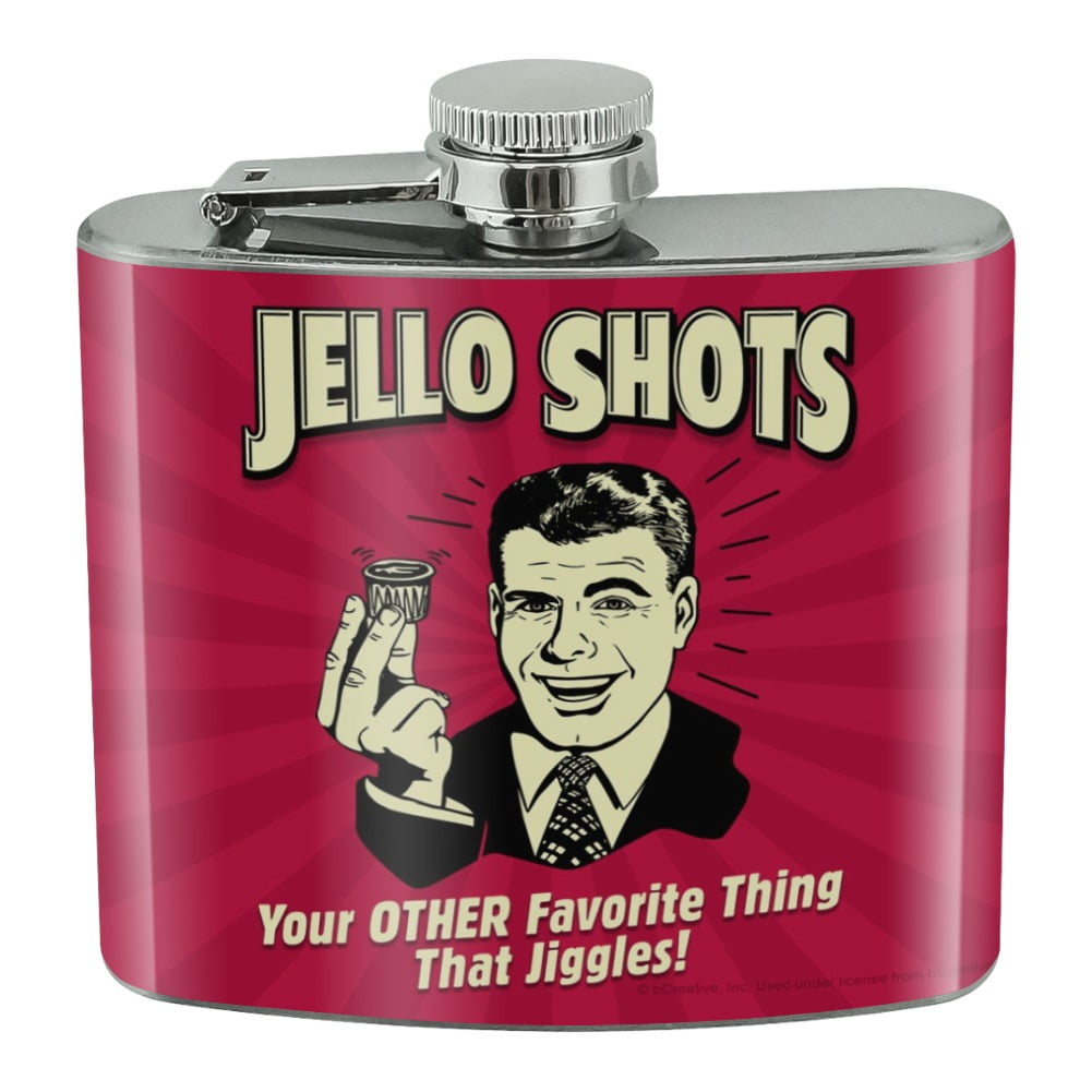 Jello Shots Your Other Favorite Thing That Jiggles Funny Humor Retro ...