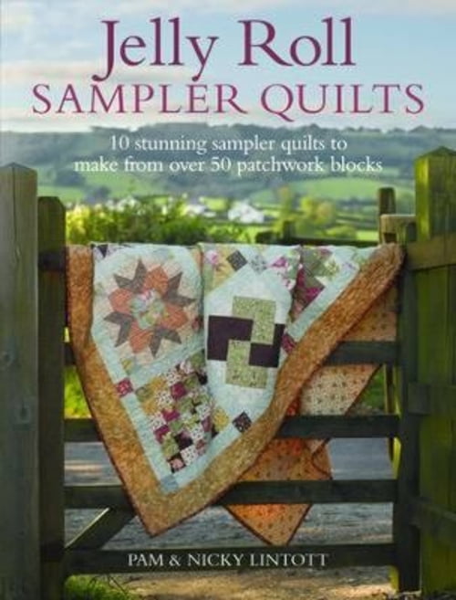 Pre-Owned Jelly Roll Sampler Quilts : 10 Stunning Quilts to Make from ...