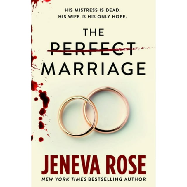 Jeneva Rose: The Perfect Marriage (Unabridged edition) (Paperback ...