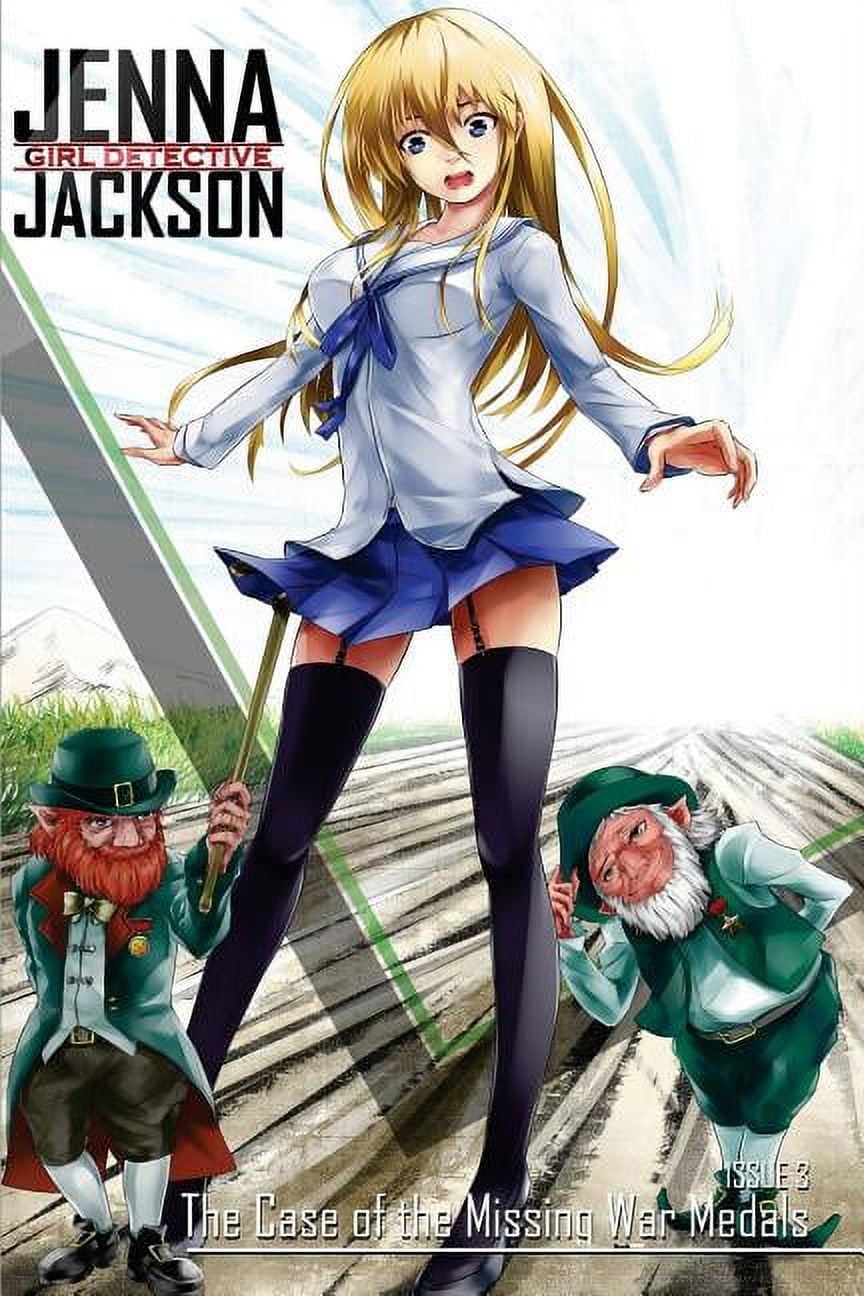Jenna Jackson Girl Detective: Jenna Jackson Issue 3: The Case of the ...