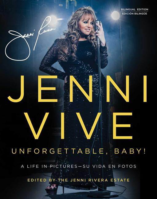 Jenni Vive: Unforgettable Baby! (Bilingual Edition) : A Life in ...