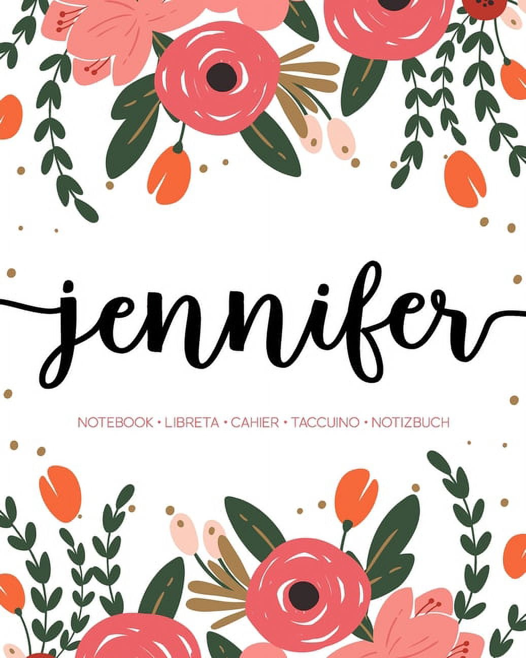 Jennifer : Notebook - Libreta - Cahier - Taccuino - Notizbuch: 110 ...