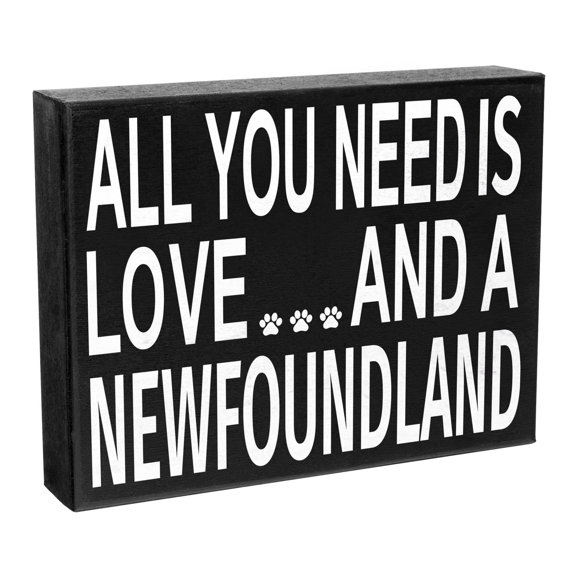 JennyGems Newfoundland Sign, All You Need Is Love And A Newfoundland ...