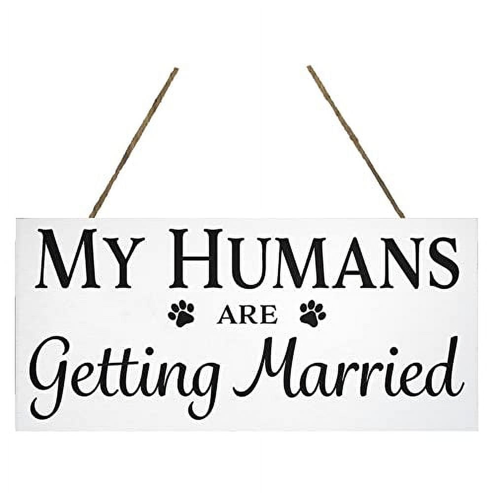 JennyGems Wedding Signs, Engagement Photo Shoot Prop, My Humans Are ...