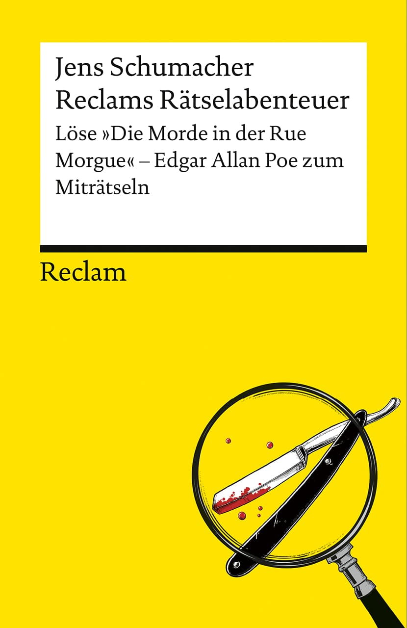 Jens Schumacher Reclams Rätselabenteuer. Löse "Die Morde in der Rue ...
