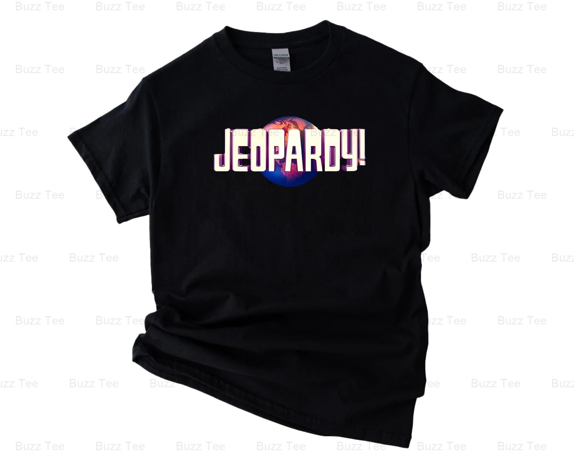 Jeopardy! Famous TV Quiz Show What Is The Answer Fan Tribute New Unisex ...