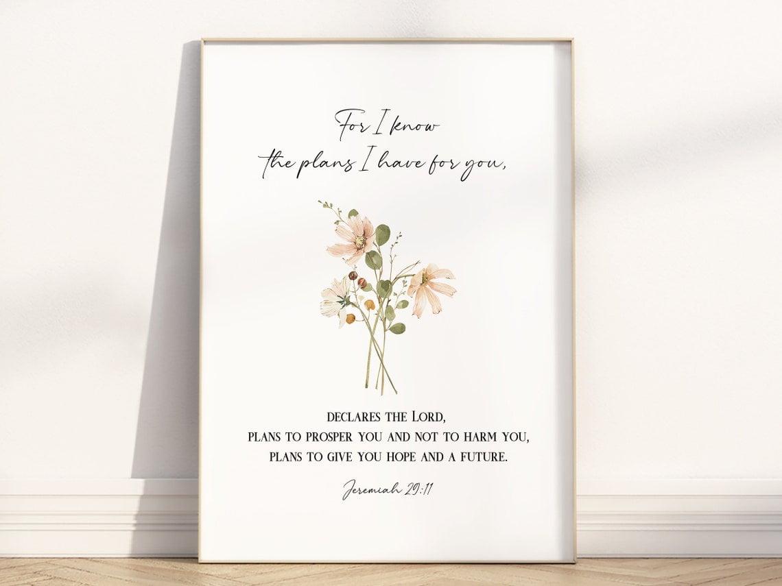 Jeremiah 29:11 For I Know The Plans I Have For You Bible Verse Wall Art ...