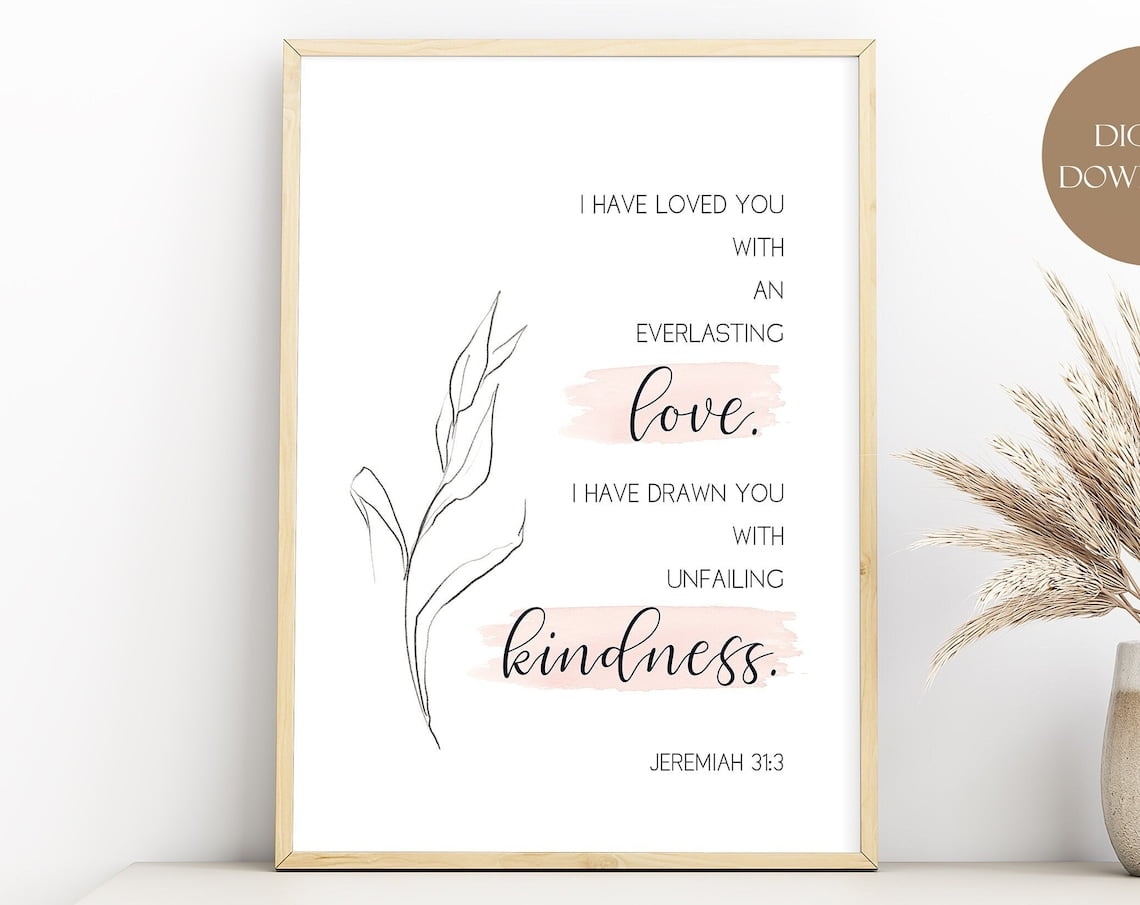 Jeremiah 31:3 Everlasting Love And Unfailing Kindness Bible Verse Wall ...