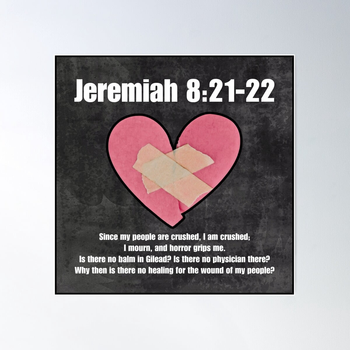 Jeremiah 8:21-22 Poster Wall Art, Modern Wall Decor For Living Room ...