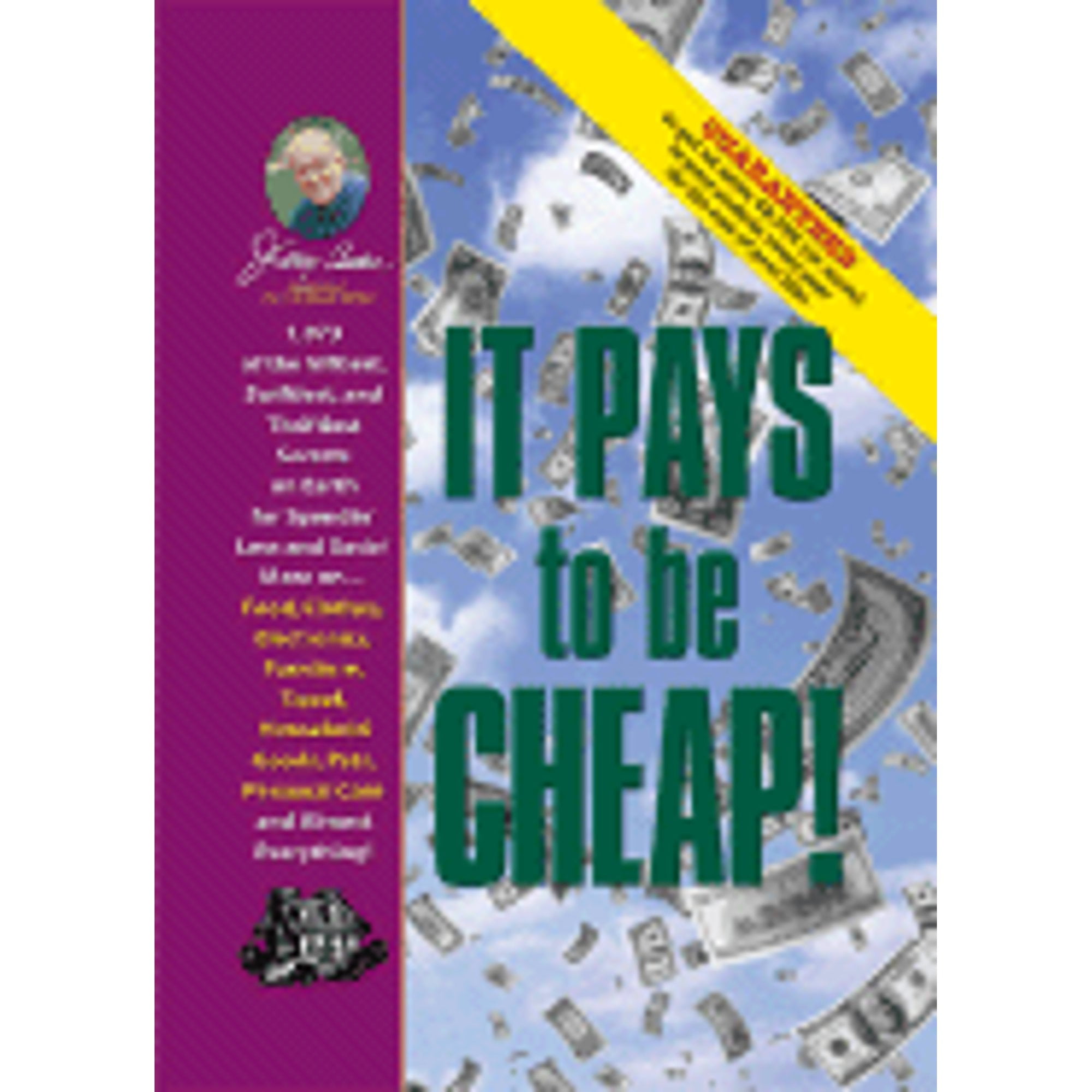 Pre-Owned Jerry Bakers It Pays to Be Cheap!: 1,973 of the Niftiest ...