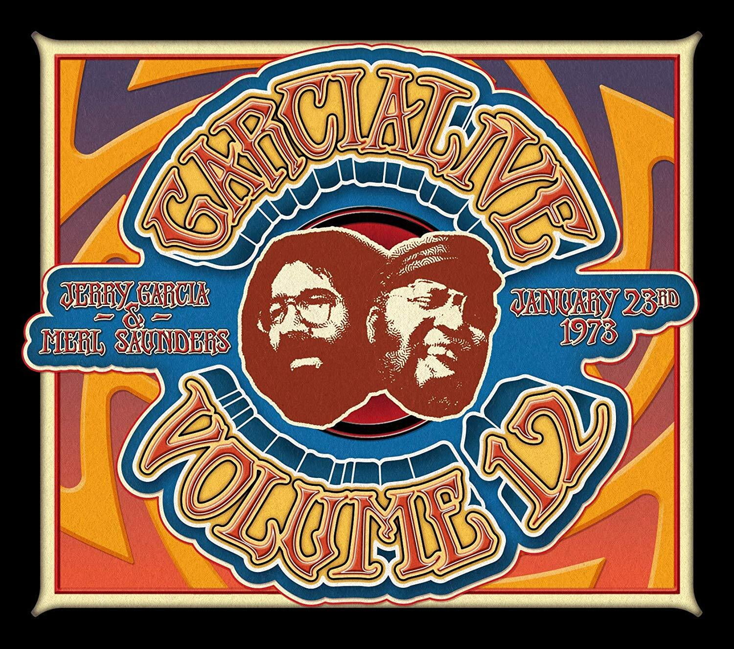 Jerry Garcia & Merl Saunders - GarciaLive Volume 12: January 23rd, 1973 ...