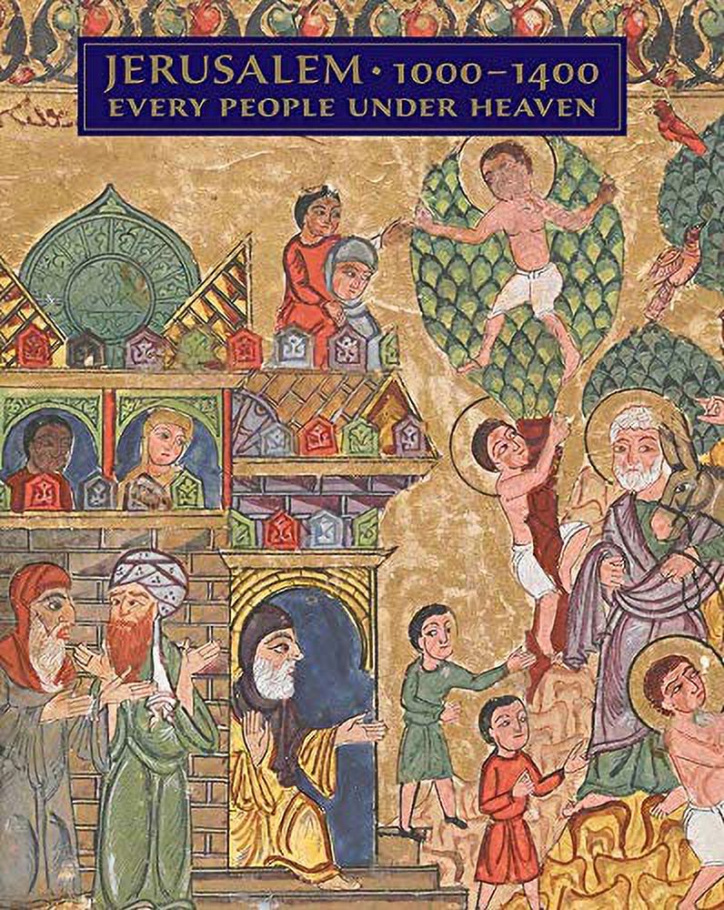 Pre-Owned Jerusalem, 1000-1400: Every People Under Heaven (Metropolitan ...