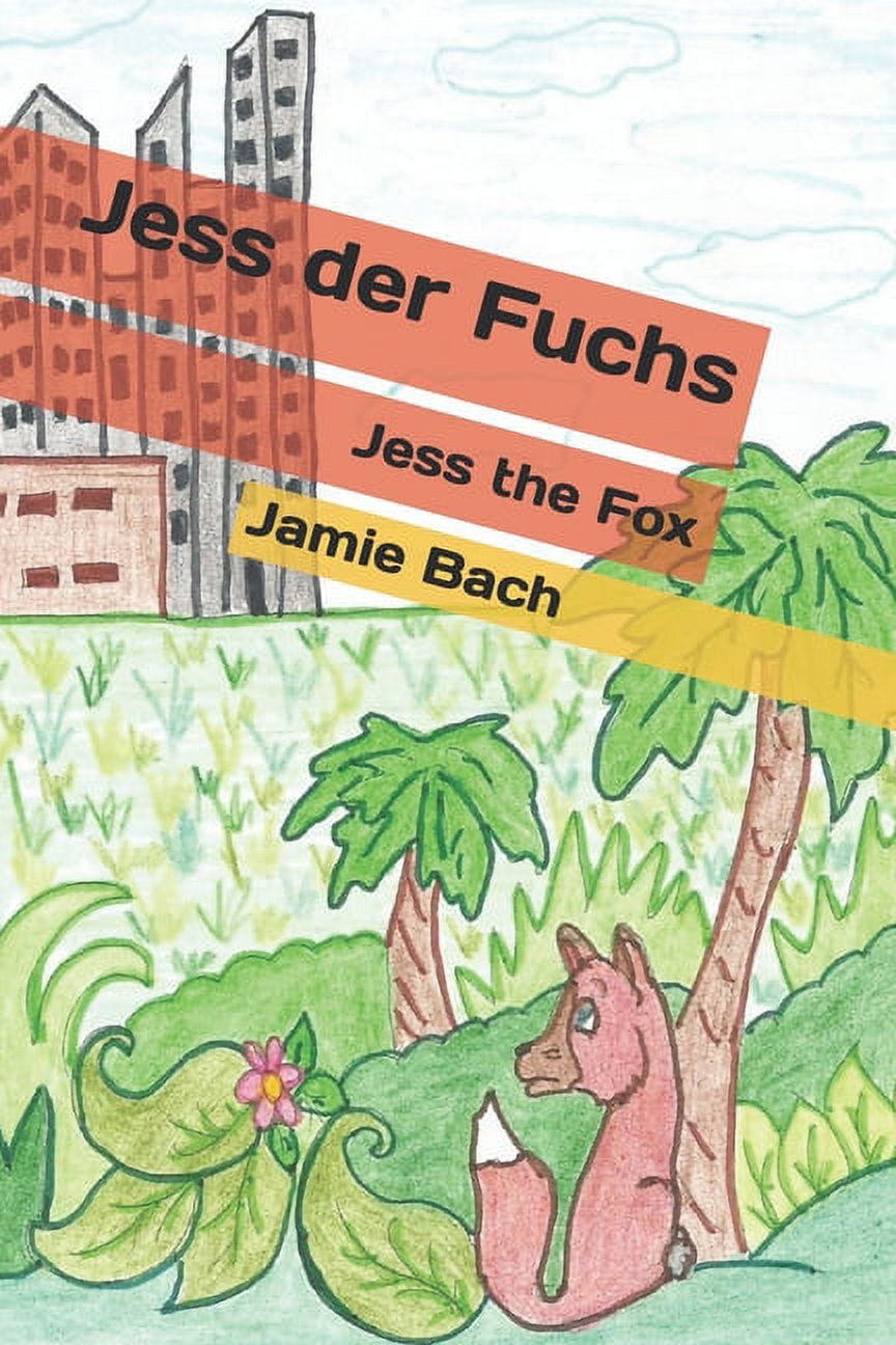 Jess der Fuchs: Jess the Fox (Paperback) - Walmart.com