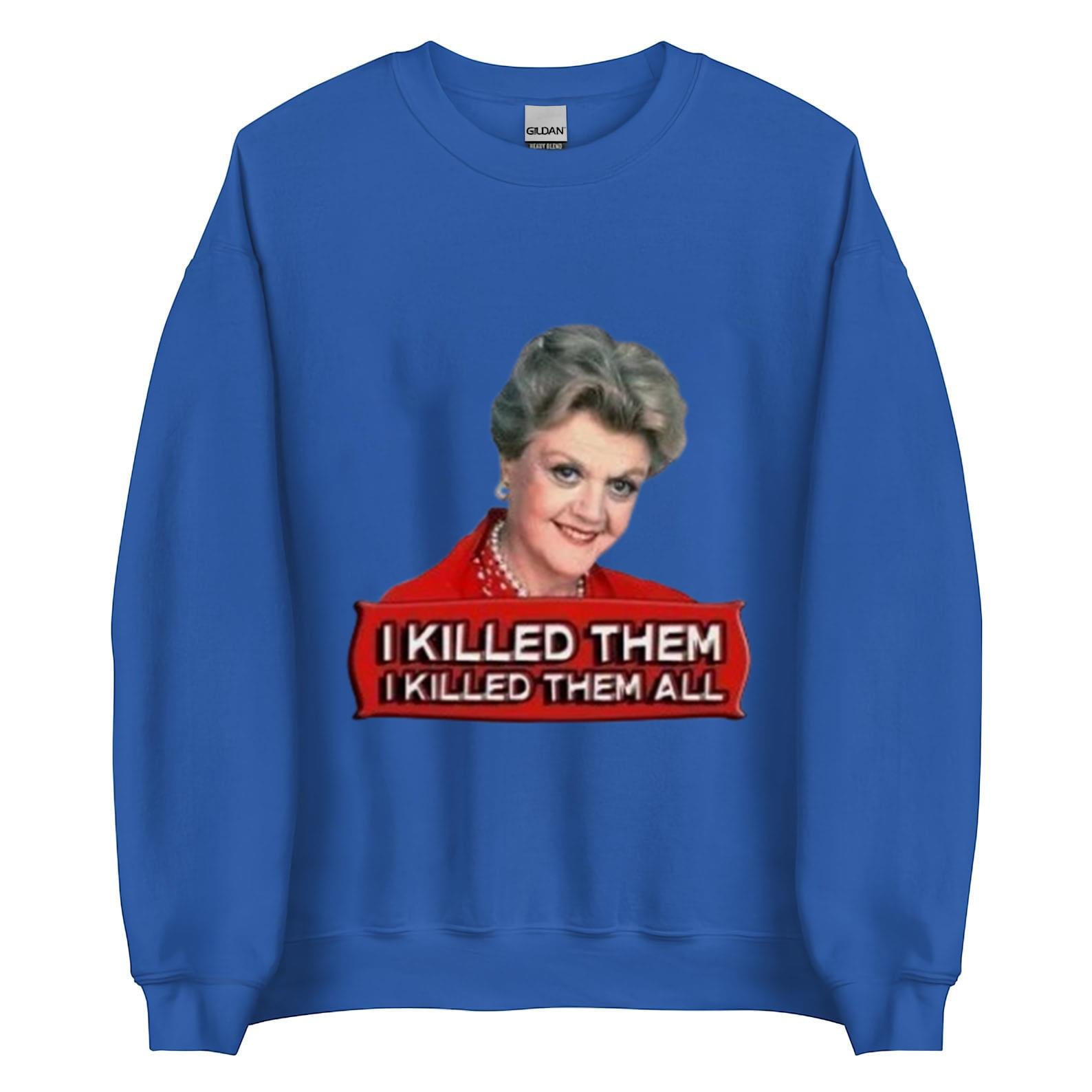 Jessica Fletcher I Killed Them All Murder She Wrote Meme Gift Tee T ...