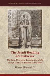 Pre-Owned Jesuit Reading of Confucius : The First Complete Translation ...