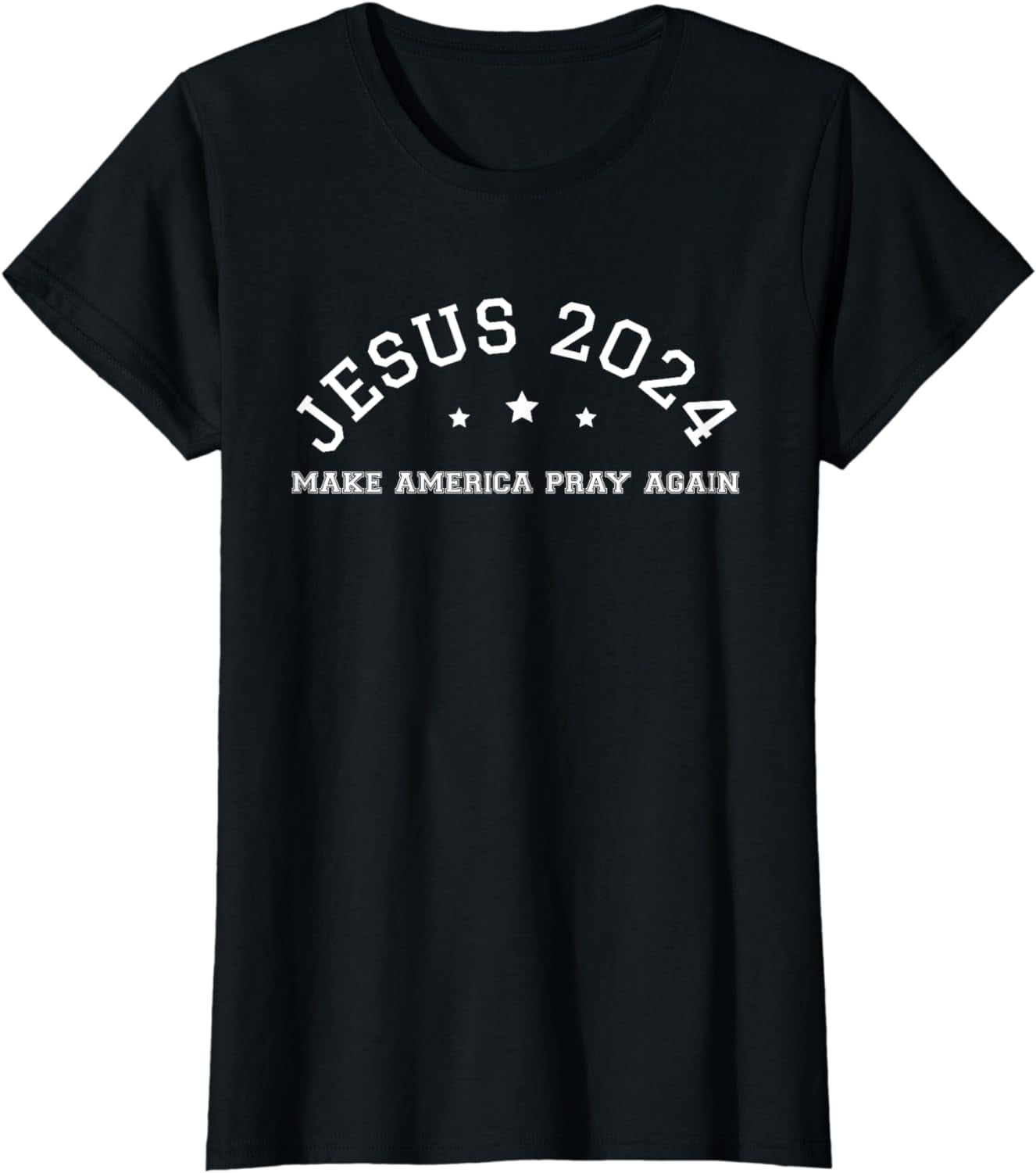Jesus 2024 Election Make America Pray Again Voting Christian T-Shirt ...