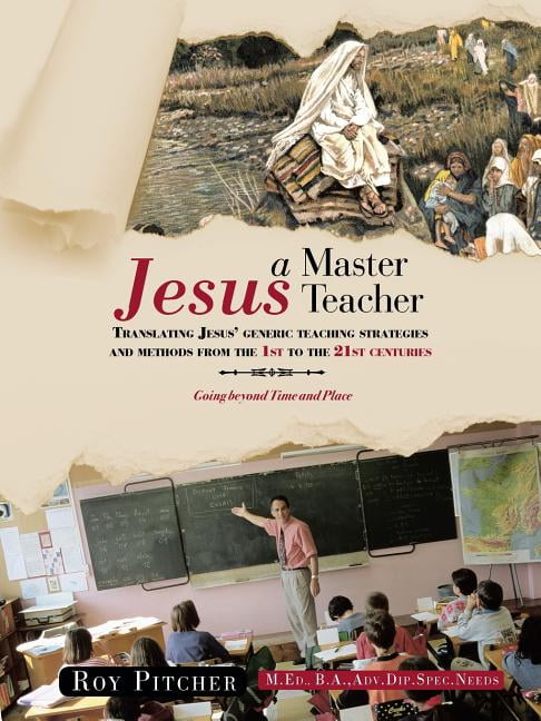 Jesus - A Master Teacher : Translating Jesus? Generic Teaching ...