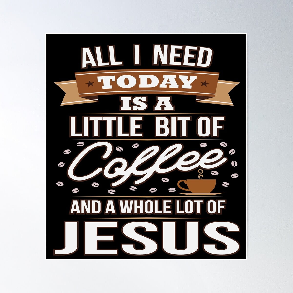 Jesus And Coffee Religion Christian Priest Gift Poster Wall Art, Modern ...